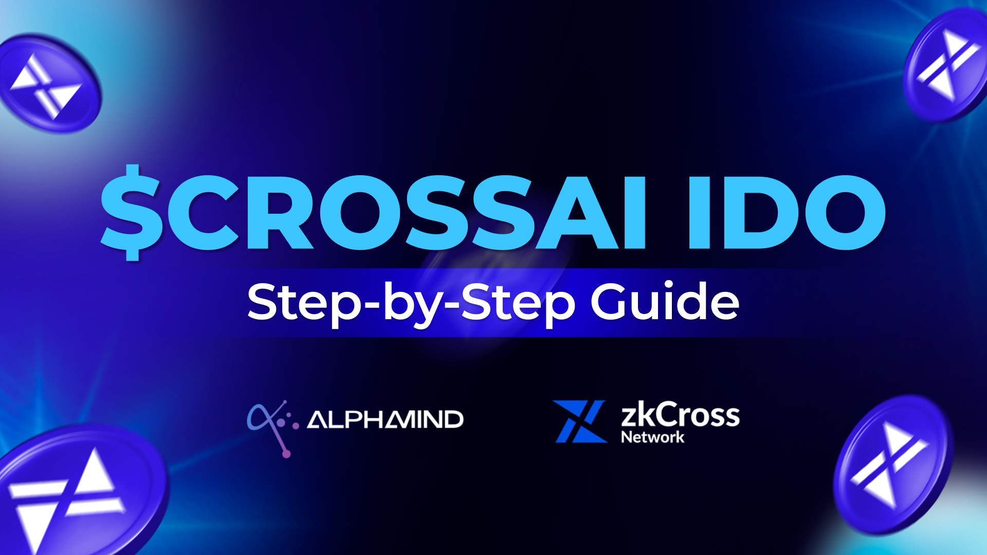 How to Join the zkCross Network IDO on AlphaMind